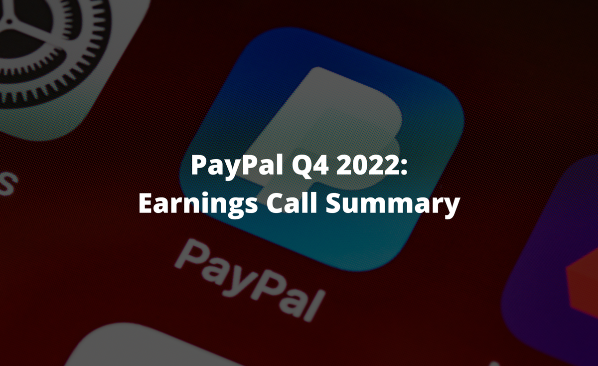 PayPal (PYPL) Q4 2022: Earnings Call Summary