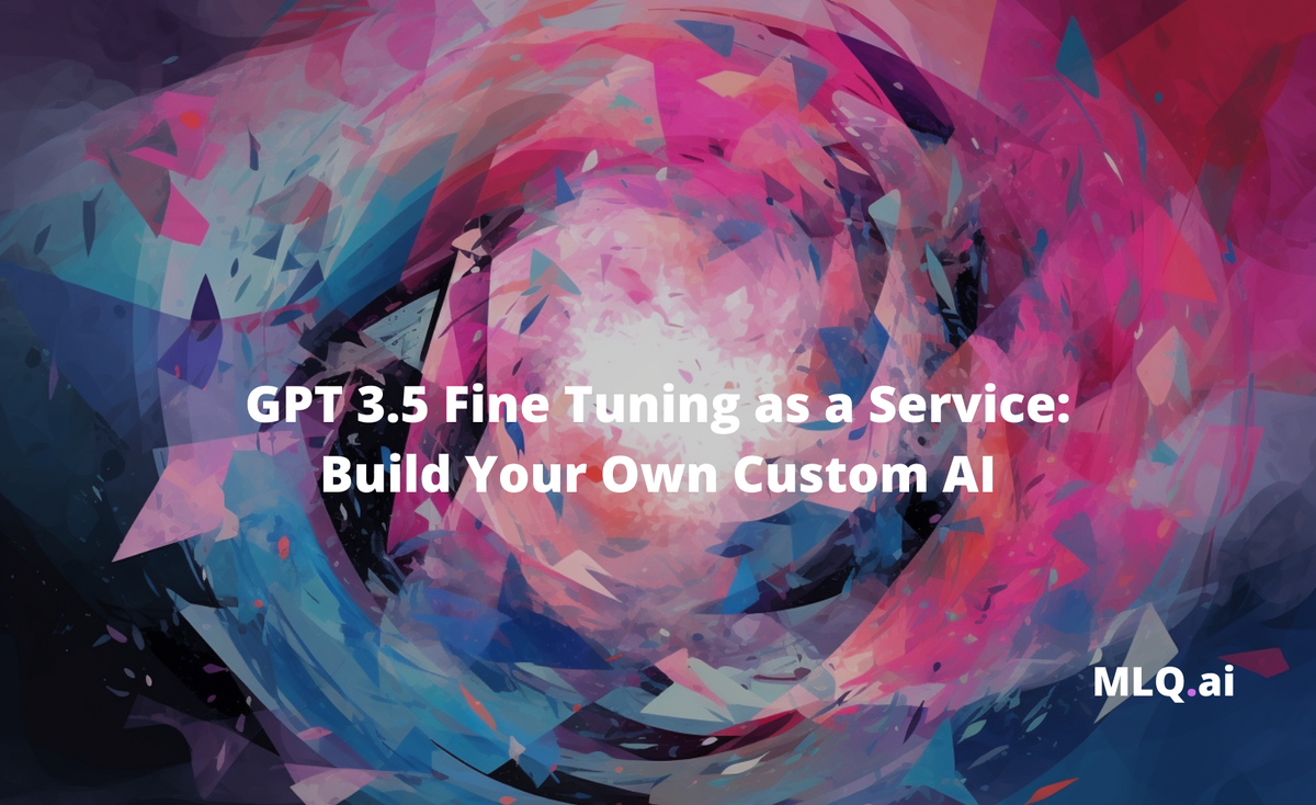 GPT Fine Tuning as a Service: Build Your Own Custom AI
