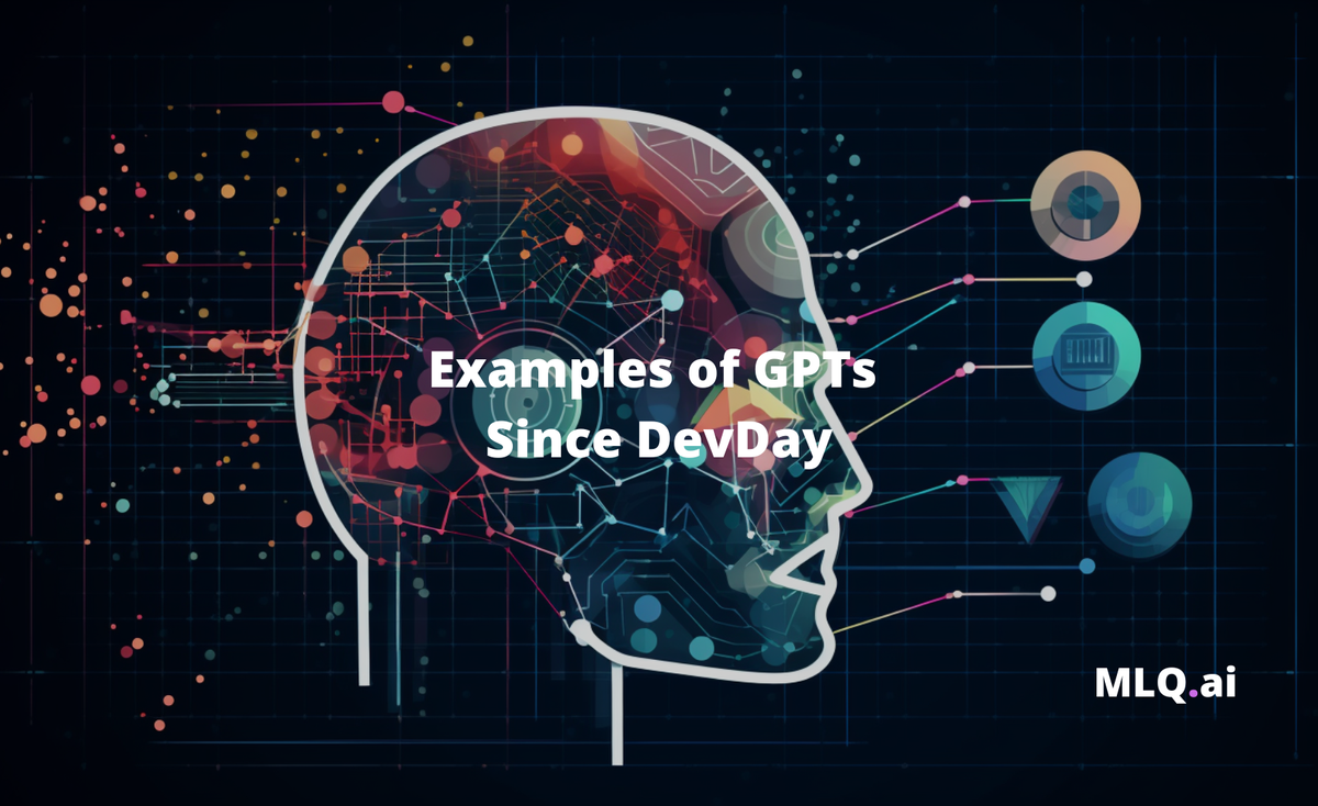 Examples of GPTs Since OpenAI DevDay