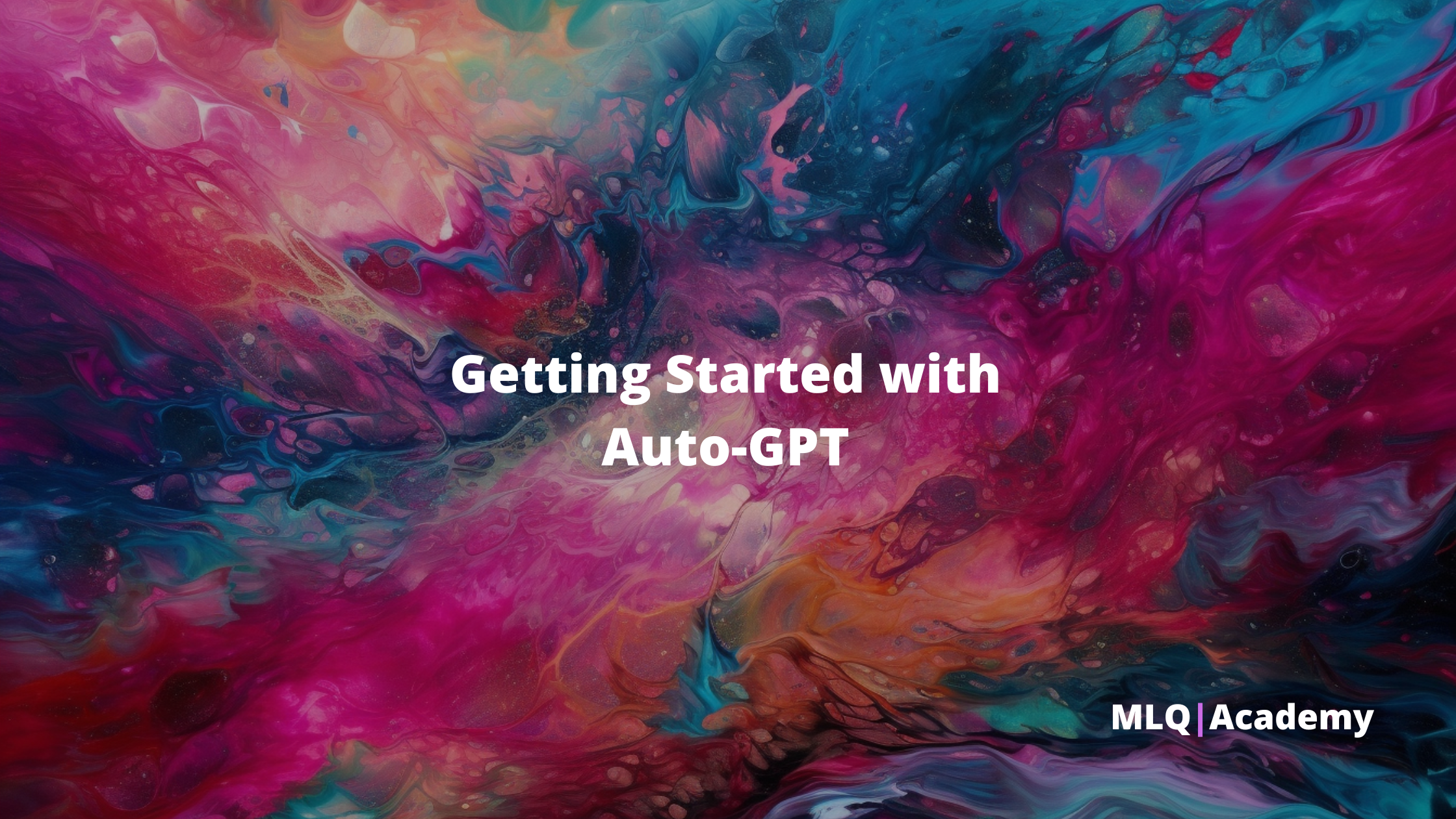 Getting Started with AutoGPT: Academy