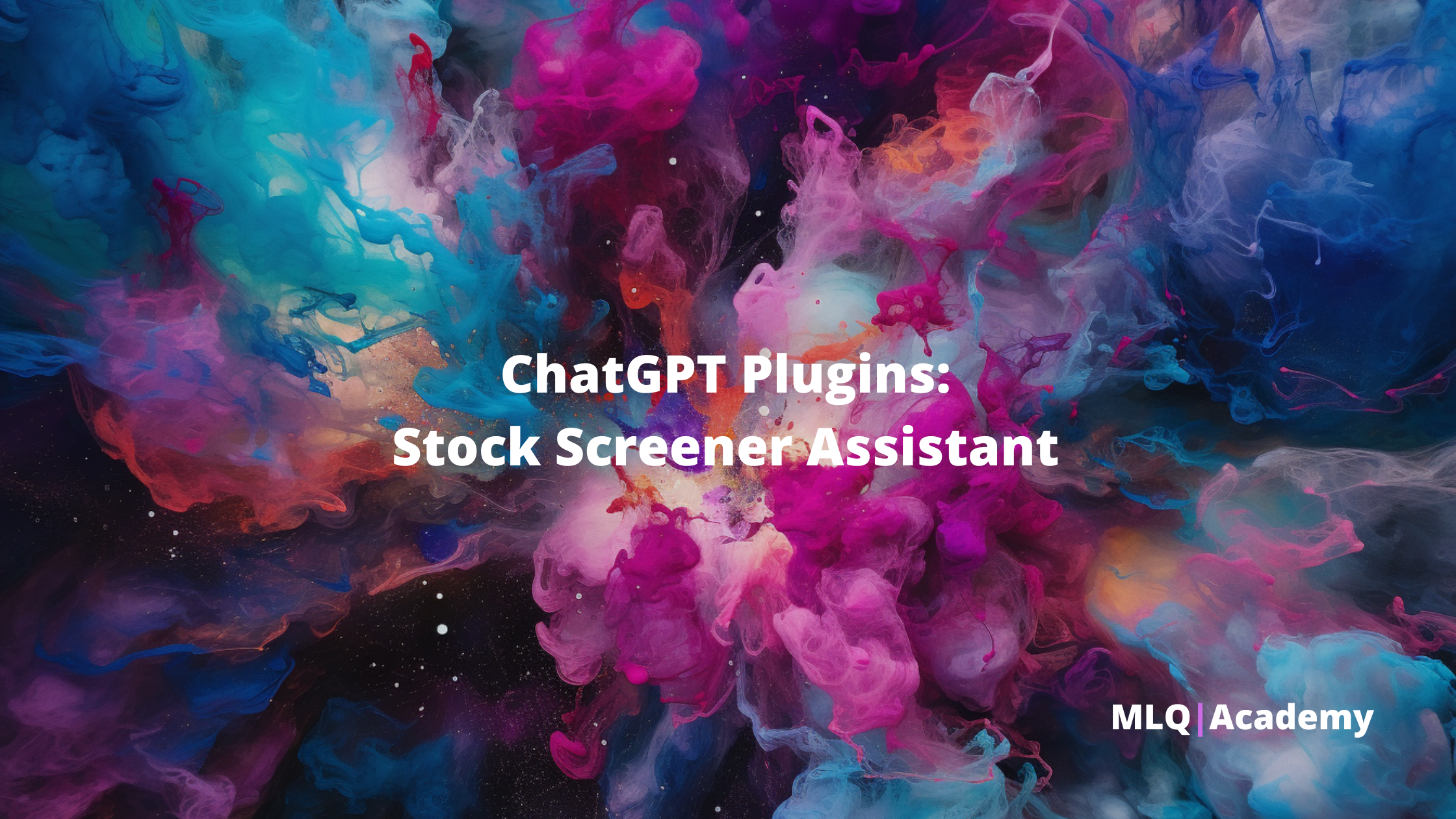 ChatGPT Plugins: Building a Stock Screener Assistant