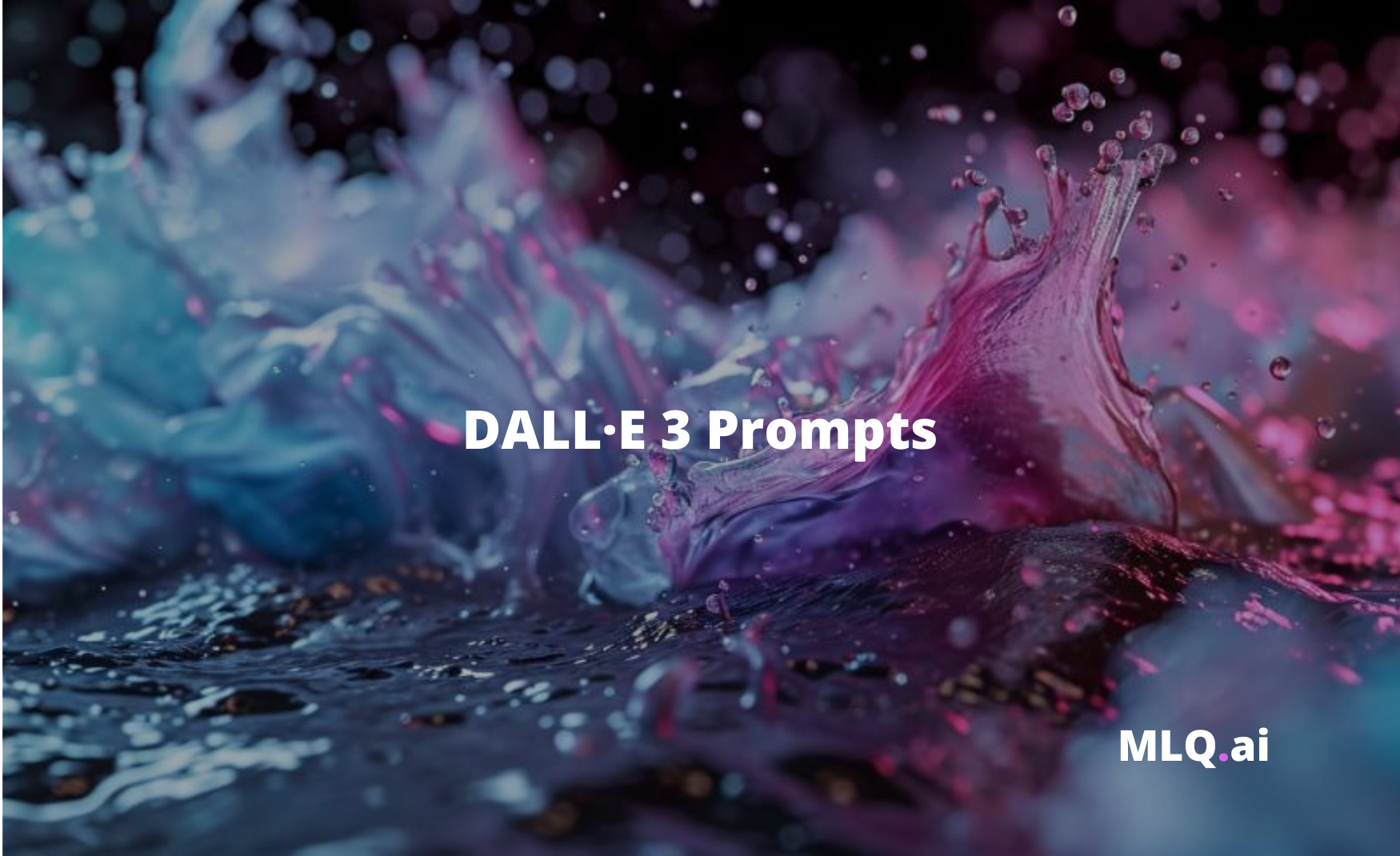 20+ DALL·E Prompts