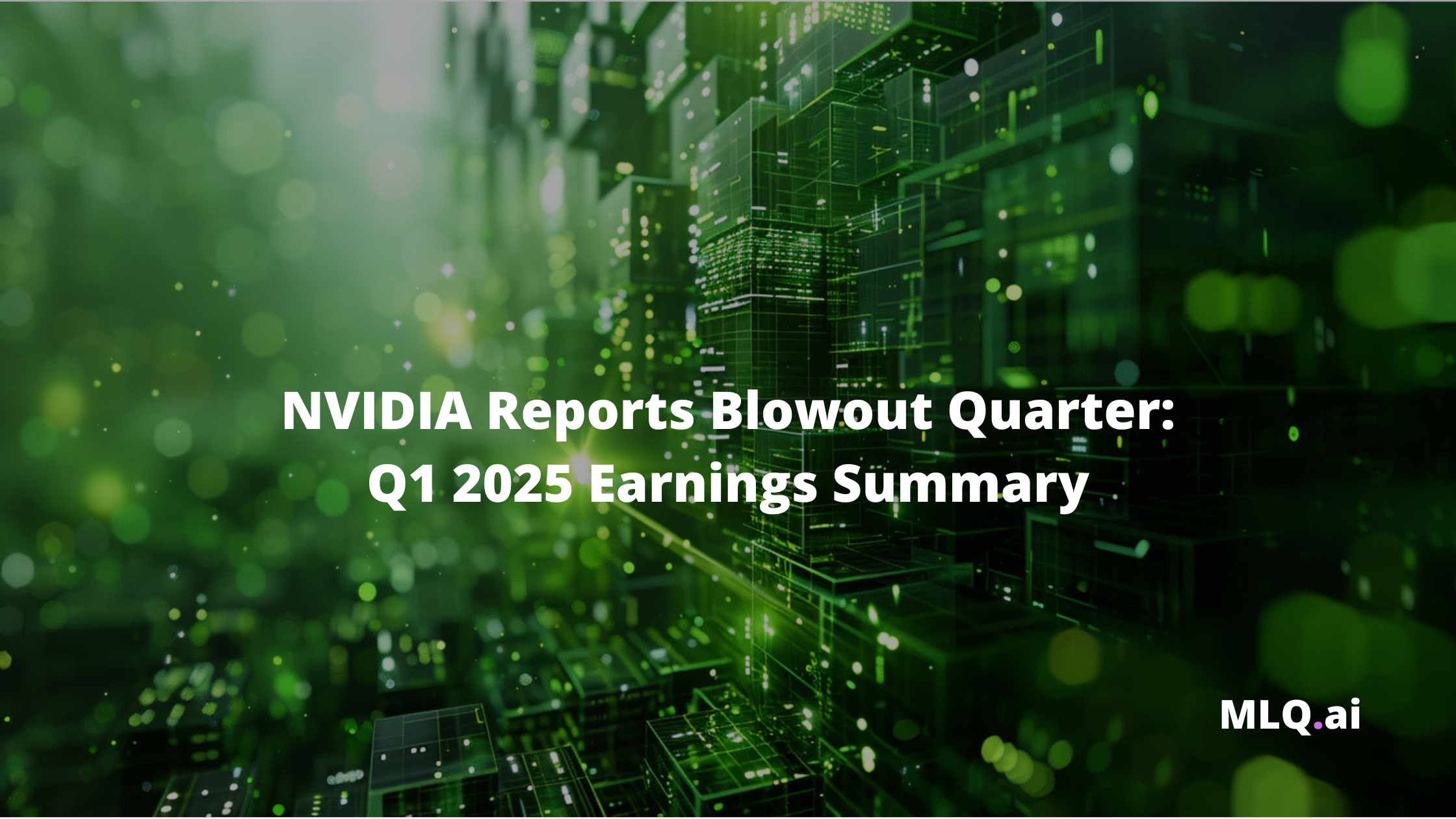NVIDIA crosses $1000 after blowout Q1 2025 earnings