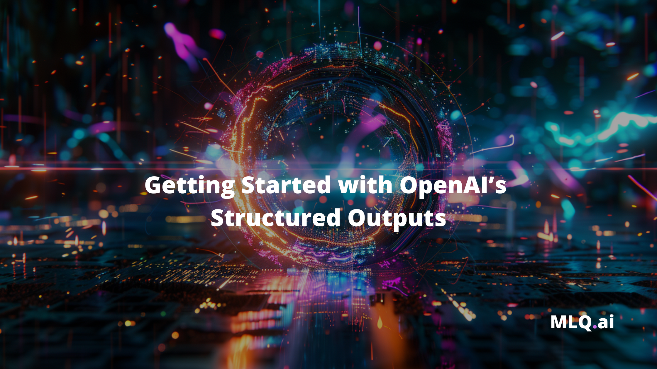 Getting Started with OpenAI's Structured Outputs